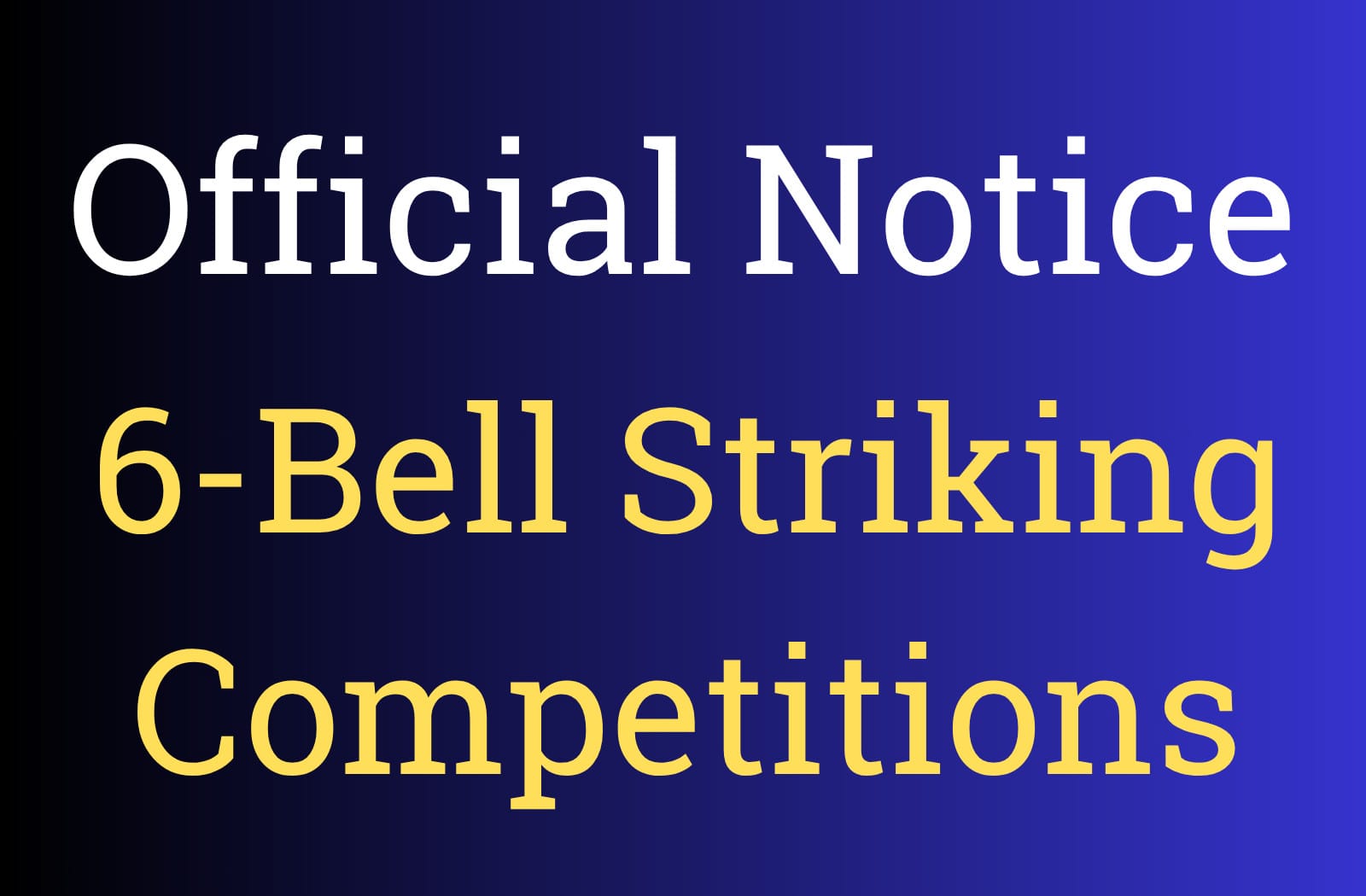 6-Bell Striking Competitions – Official Notice – Salisbury Diocesan ...